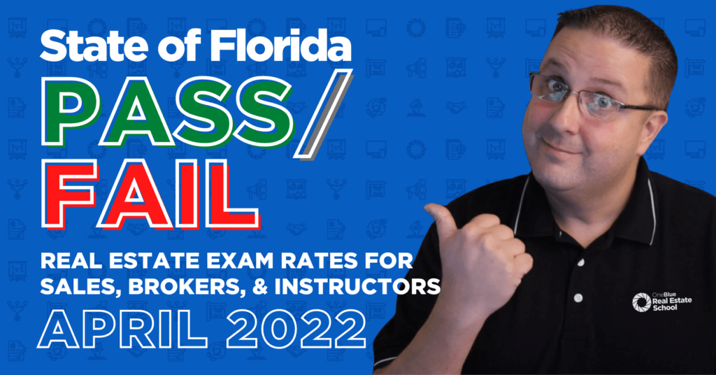 Kevin’s Florida Real Estate Exam Pass/Fail Update for June 2022 ...